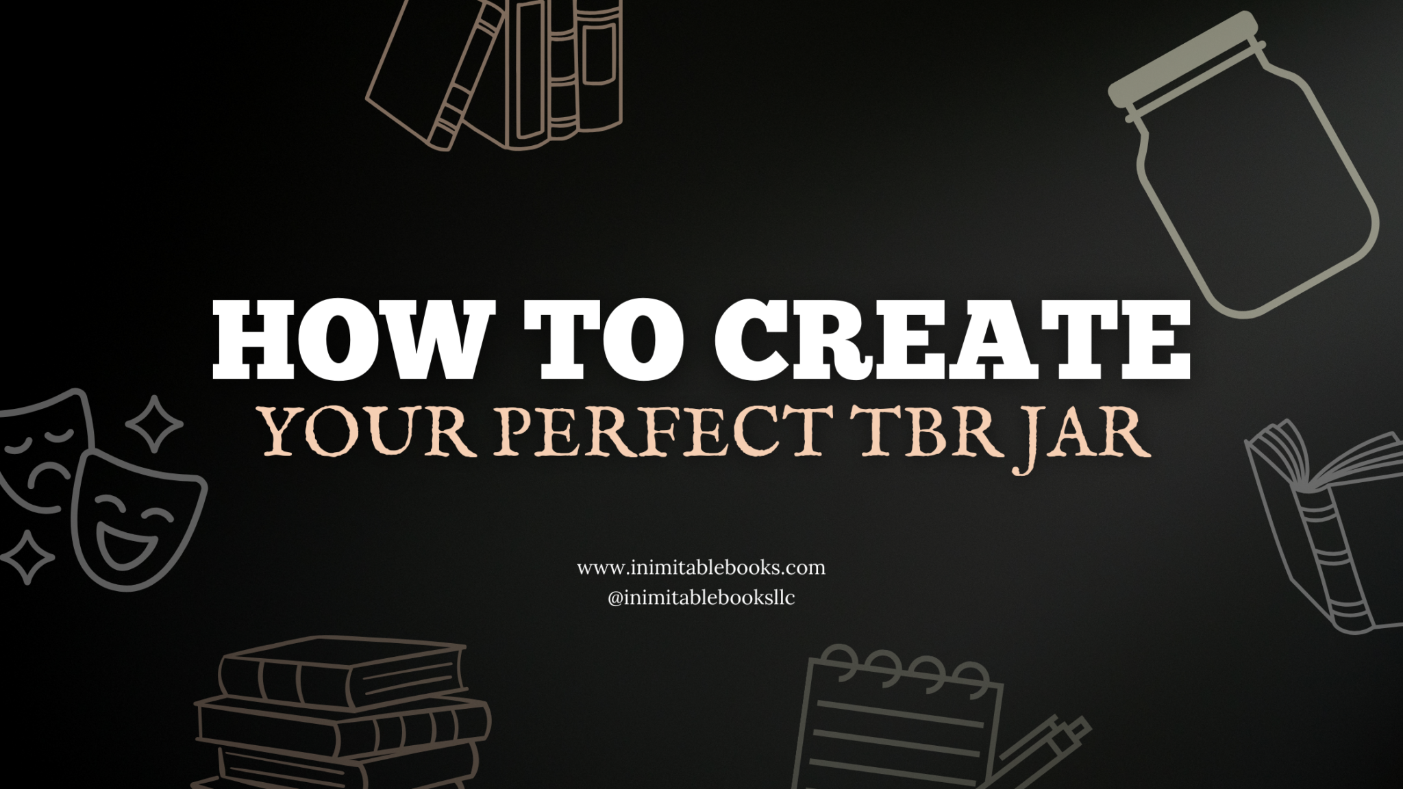 How to Create Your Perfect TBR Jar – Inimitable Books